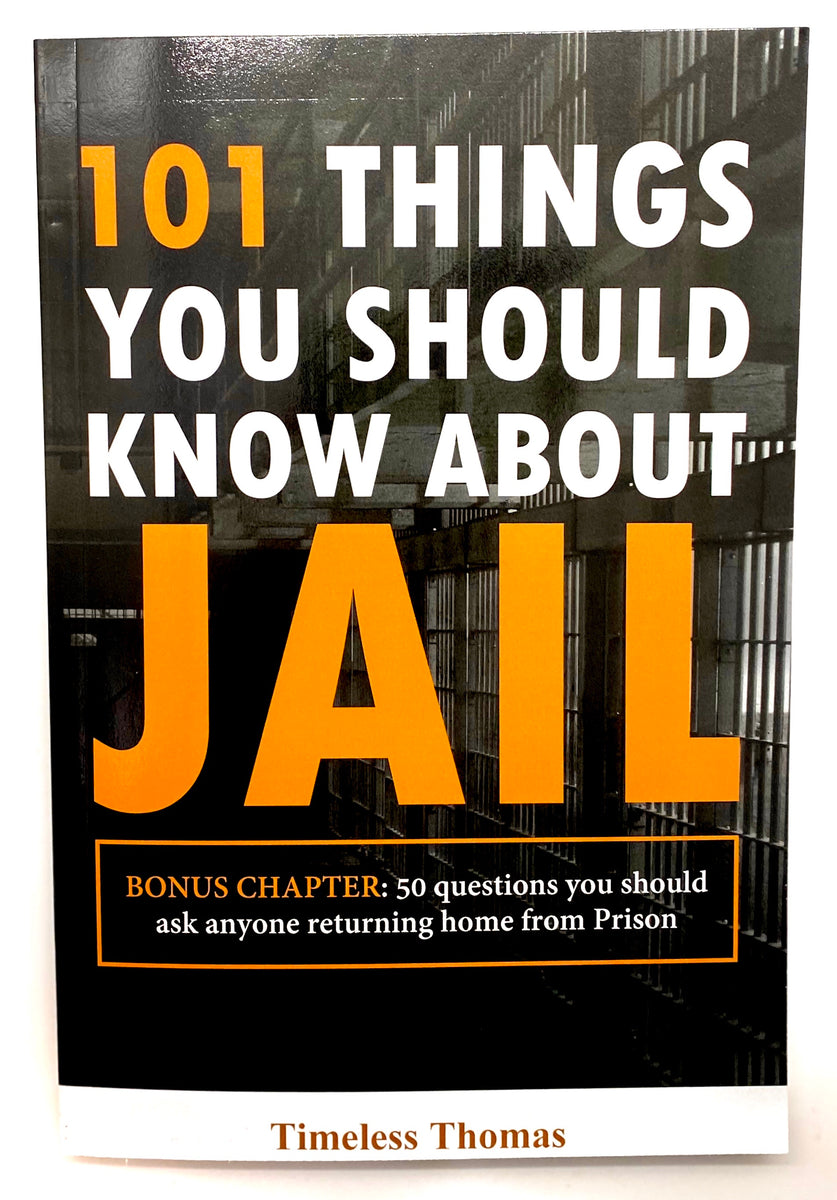 101 Things You Should Know About Jail – Black and Nobel